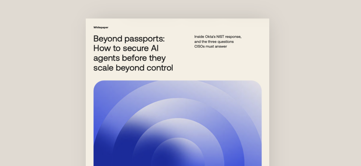 Securing AI Agents Before They Scale Beyond Control | Okta